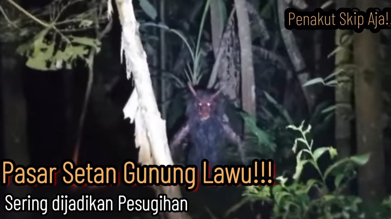 LIVE MISTERI||PASAR SETAN DAN SILUMAN!! - YouTube