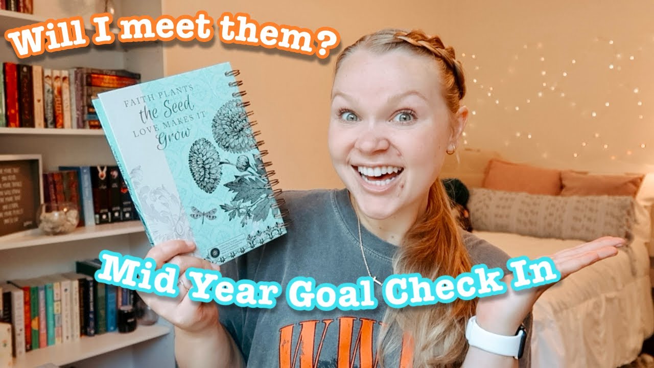 Goal Check In ~Mid Year~ 📝// Am I on track to meet my goals? - YouTube