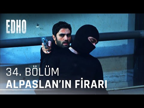 34. Bölüm ''Alpaslan'ın Firarı'' | Eşkıya Dünyaya Hükümdar Olmaz