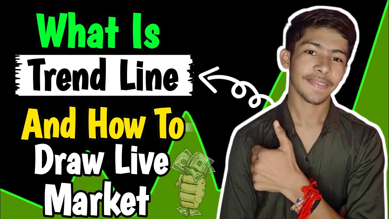 What is Trend Line And How To Draw Live Market || what is trend 📈 ...