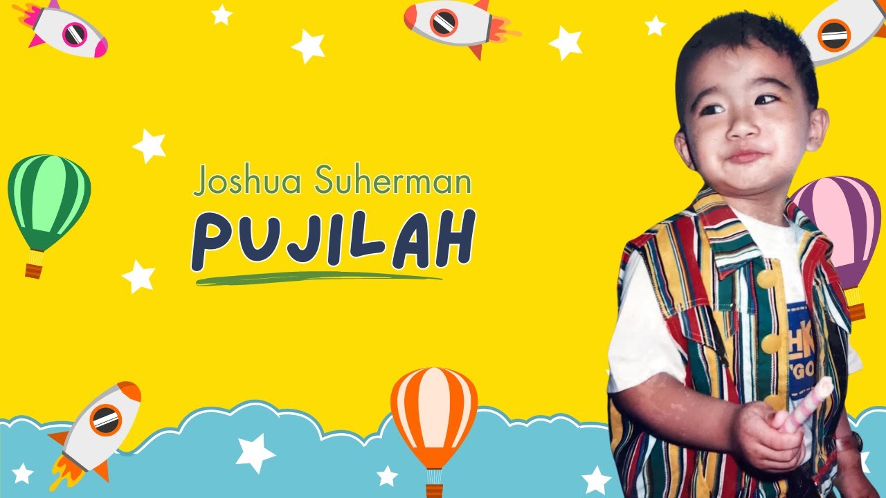 Joshua Suherman - Pujilah (Video Lirik) - YouTube