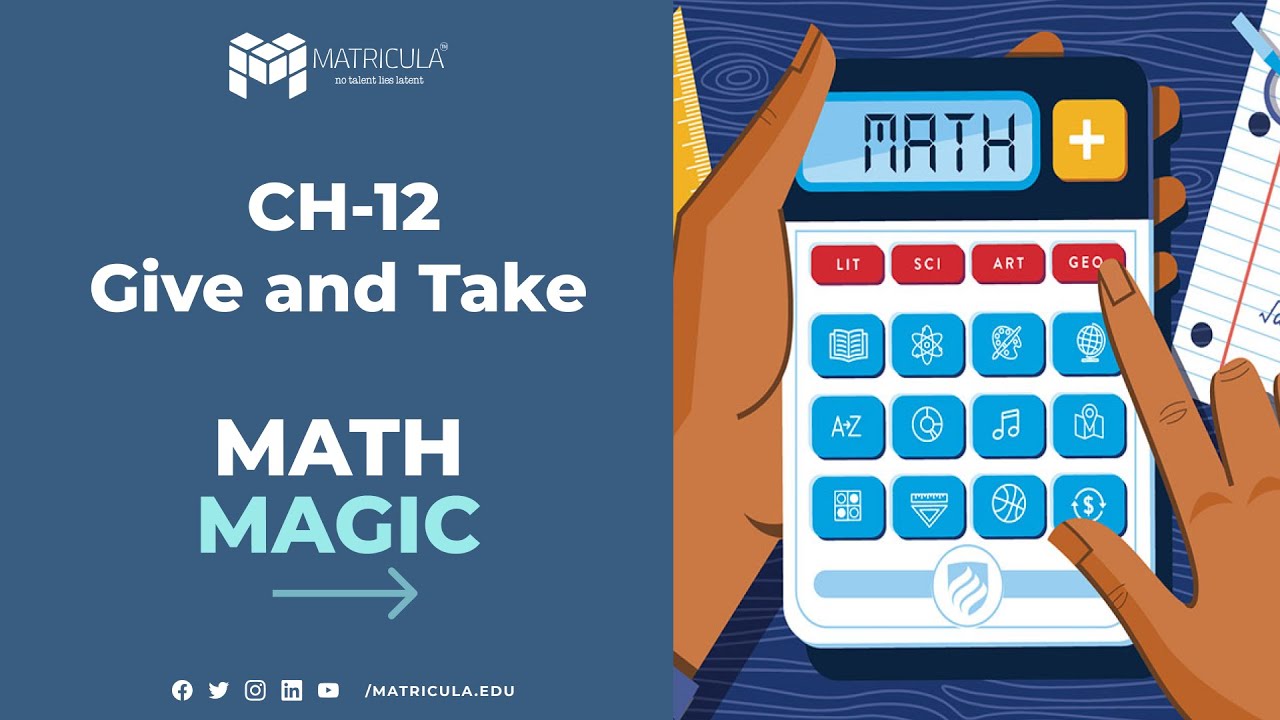 Class 2 | Maths | Chapter 12 | Give and Take | Math Magic | #Matricula ...