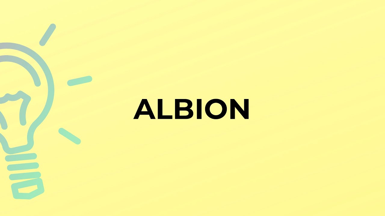 What is the meaning of the word ALBION? - YouTube