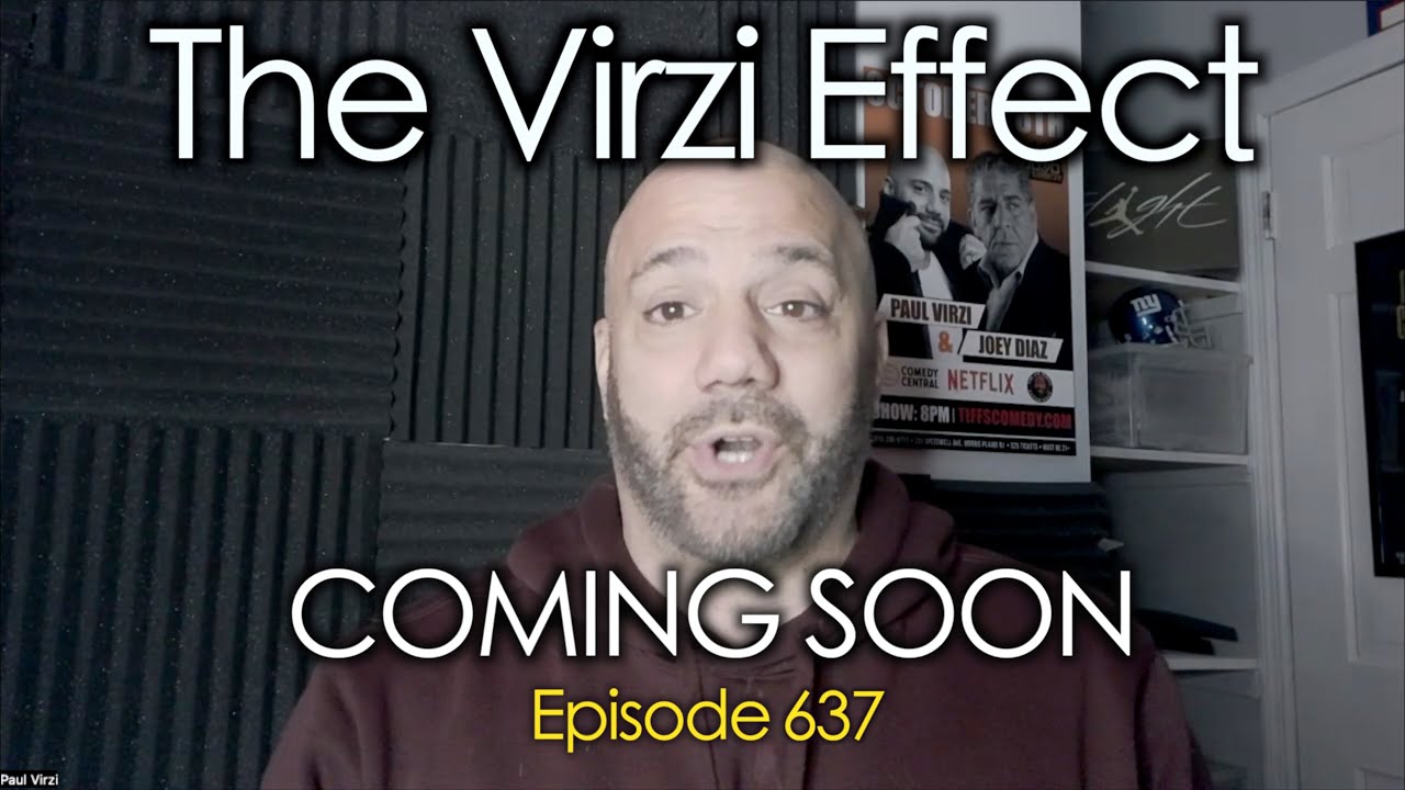 Coming Up | The Virzi Effect 637 || Paul Virzi - YouTube