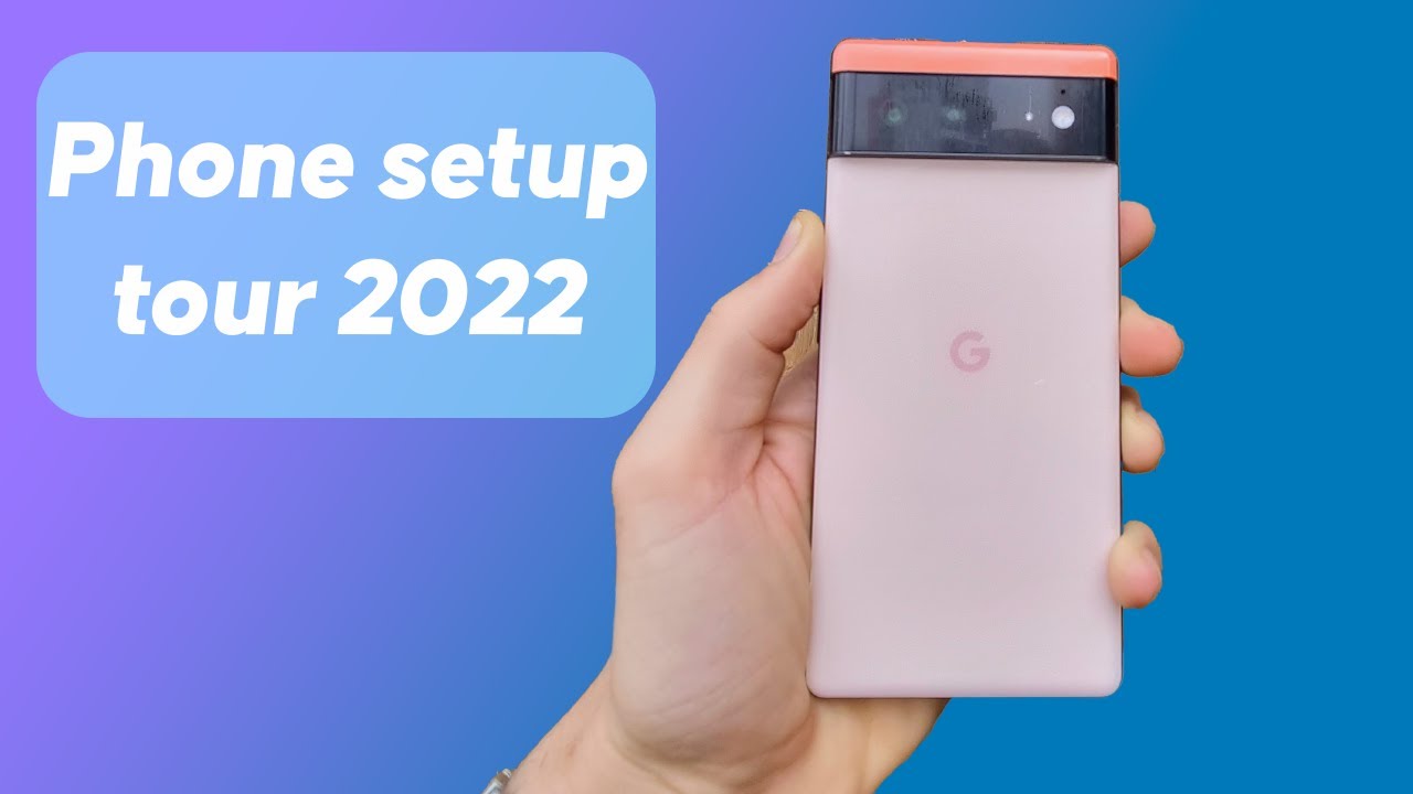 What's On My Google Pixel 6 - YouTube