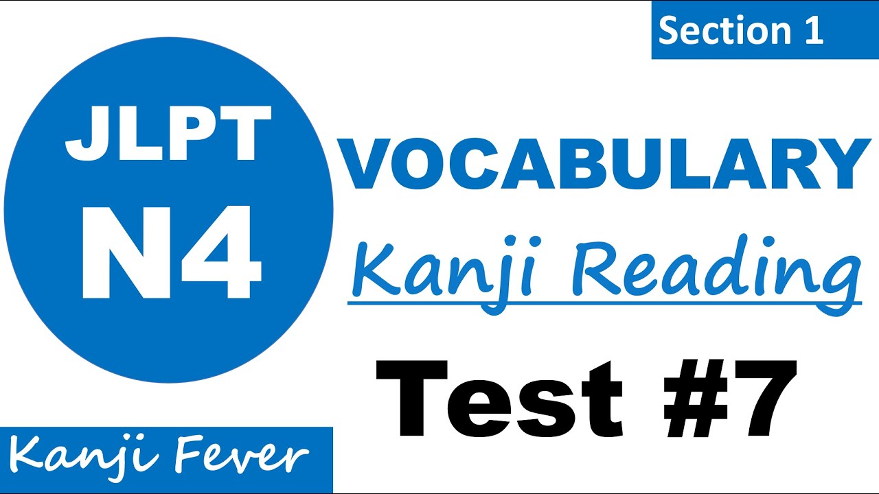 JLPT N4 Kanji Practice Test-7 | Test N4 Vocabulary Skills #kanjifever # ...