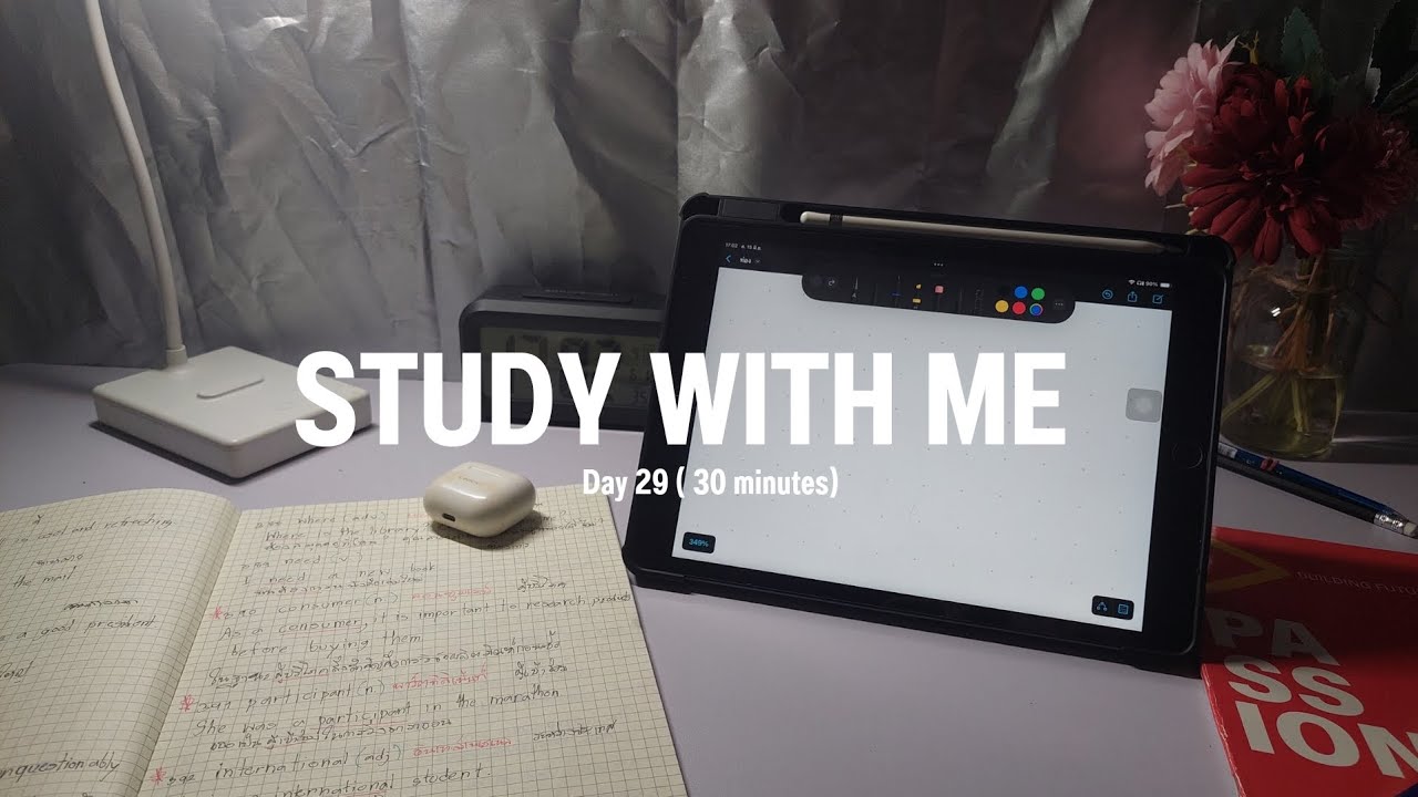 Study With Me (30 minutes) focus 🖋🕞 Day 29 - YouTube