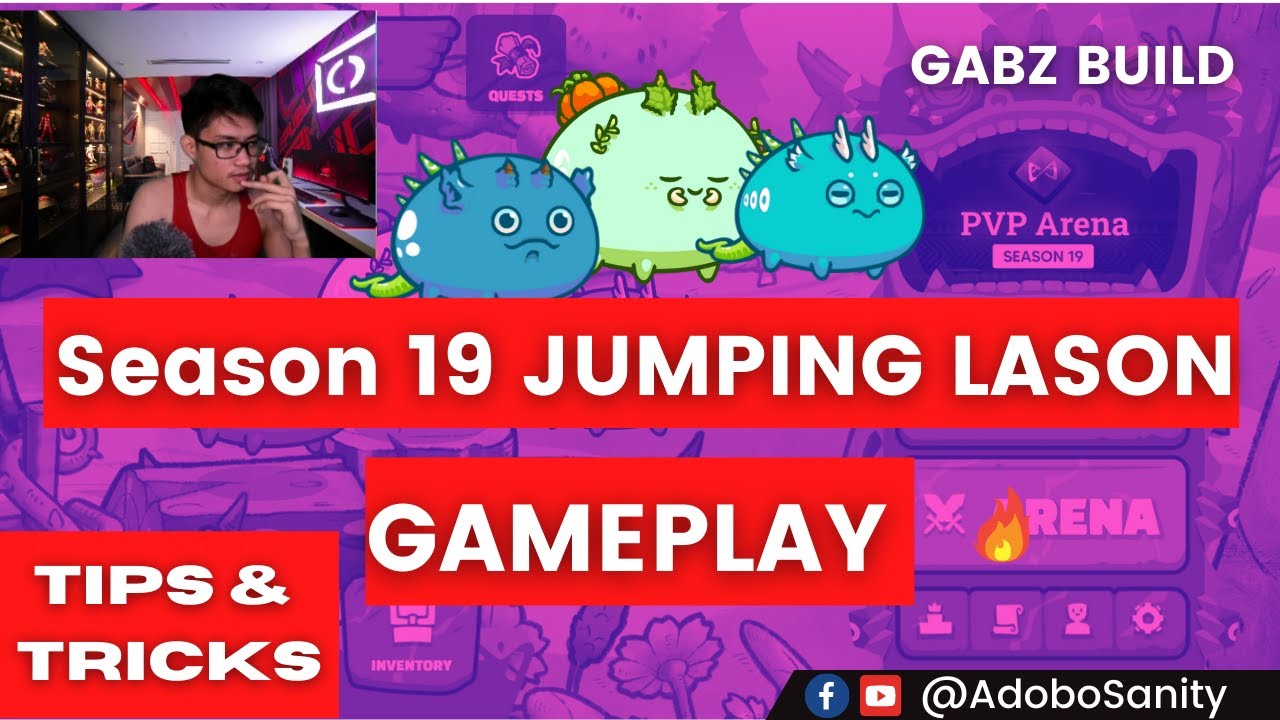 SEASON 19 JUMPING LASON GAMEPLAY | AXIE INFINITY - YouTube