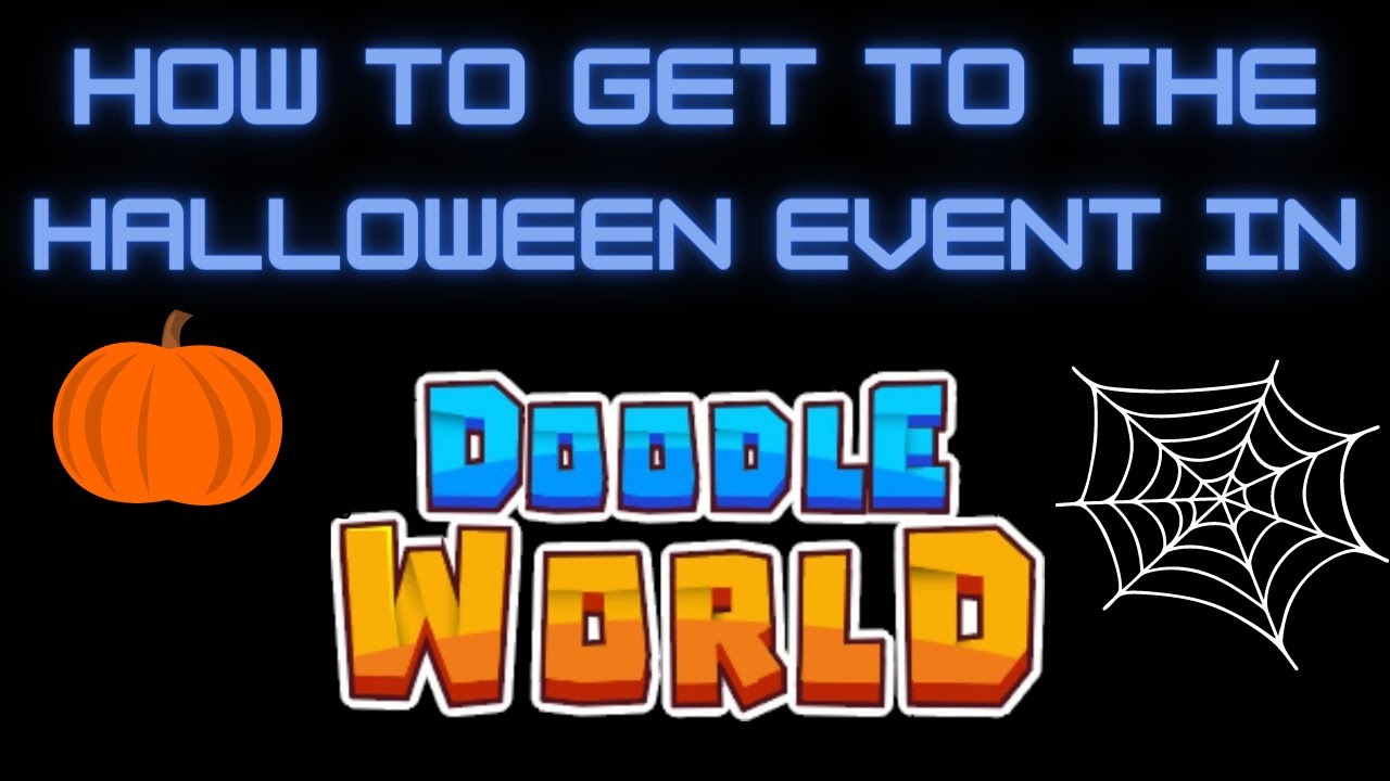 How to get to the Halloween event in doodle world - YouTube