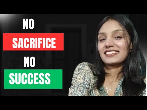 Sacrifice = Success| You need to sacrifice if you want to pass exams | Study Motivation | CA ...