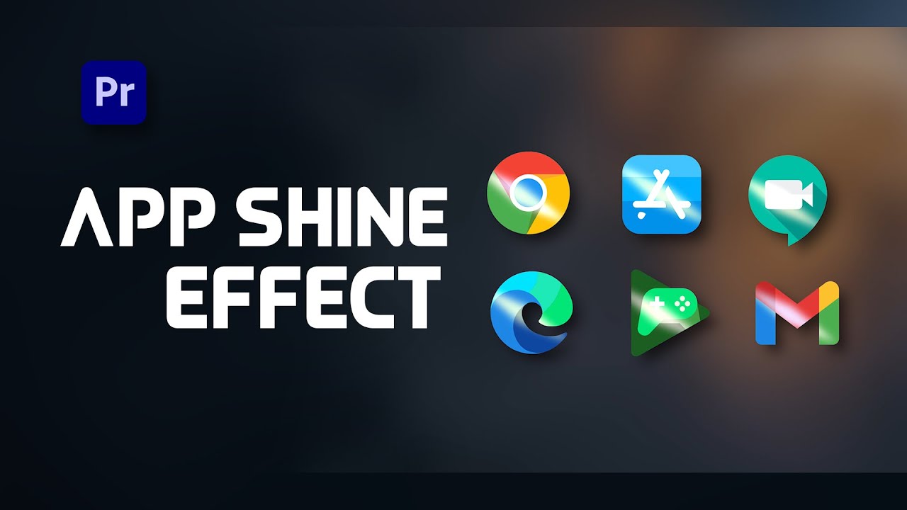 App shine effect in premiere pro - YouTube