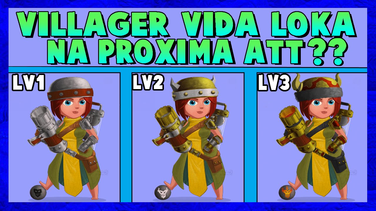 SISTEMA DE UPGRADE DE VILLAGERS NA PROXIMA ATUALIZAÇÃO ? - CLASH OF ...
