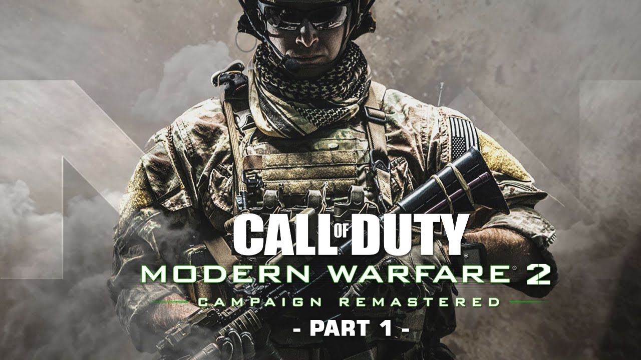 CALL OF DUTY MODERN WARFARE 2 REMASTERED Campaign Gameplay Walkthrough ...