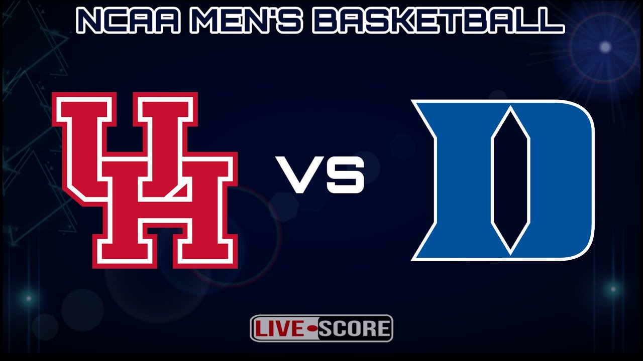 Duke Blue Devils vs Houston Cougars | NCAA Men's Basketball Live ...
