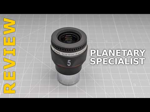 Vixen SLV 5mm Eyepiece Review: Sharp Views, Narrow Field. Worth It?