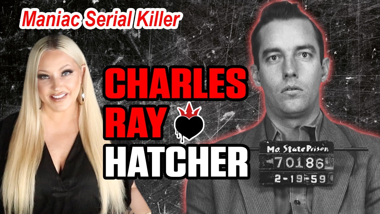 The serial killer you don't know Charles Ray Hatcher. Shocking acts of ...