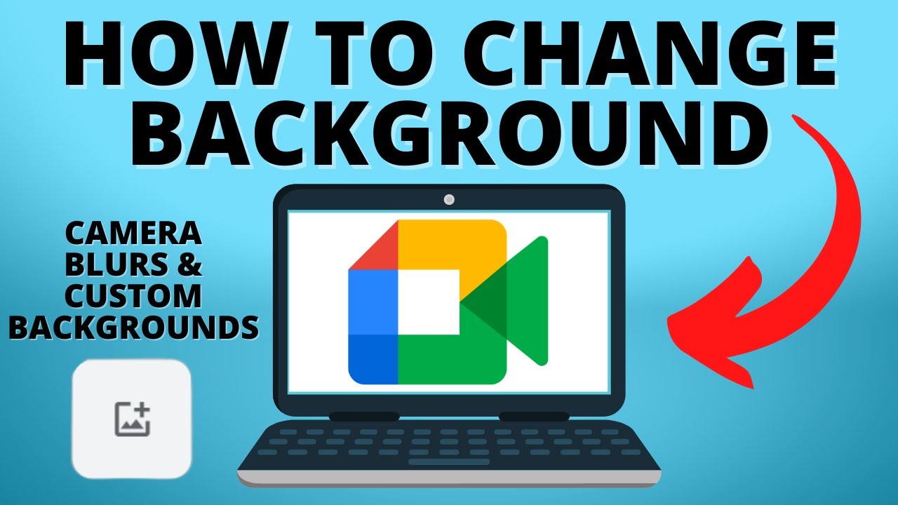 Change Background in Google Meet - Blur Custom Background - YouTube