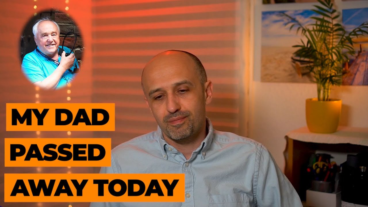 My Dad Has Passed Away Today - How to Deal with Death and Mourning ...