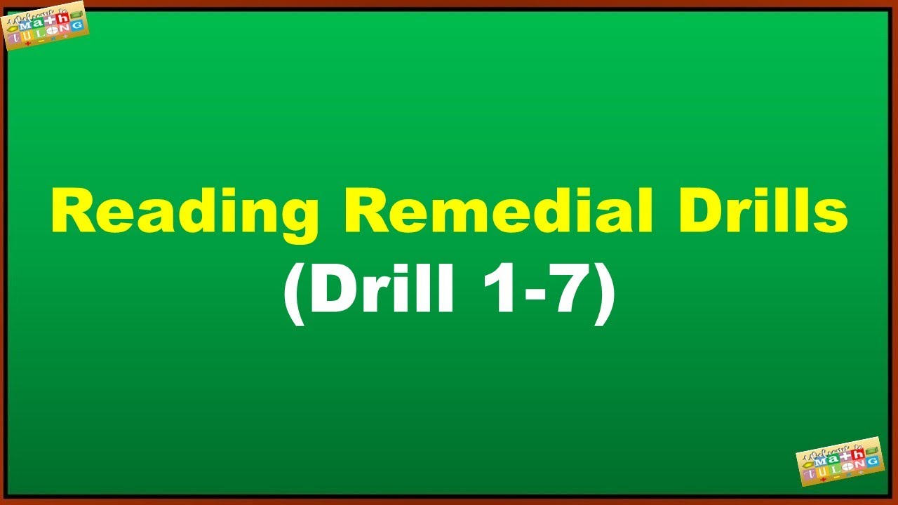 READING REMEDIAL DRILLS (DRILLS 1-7) - YouTube