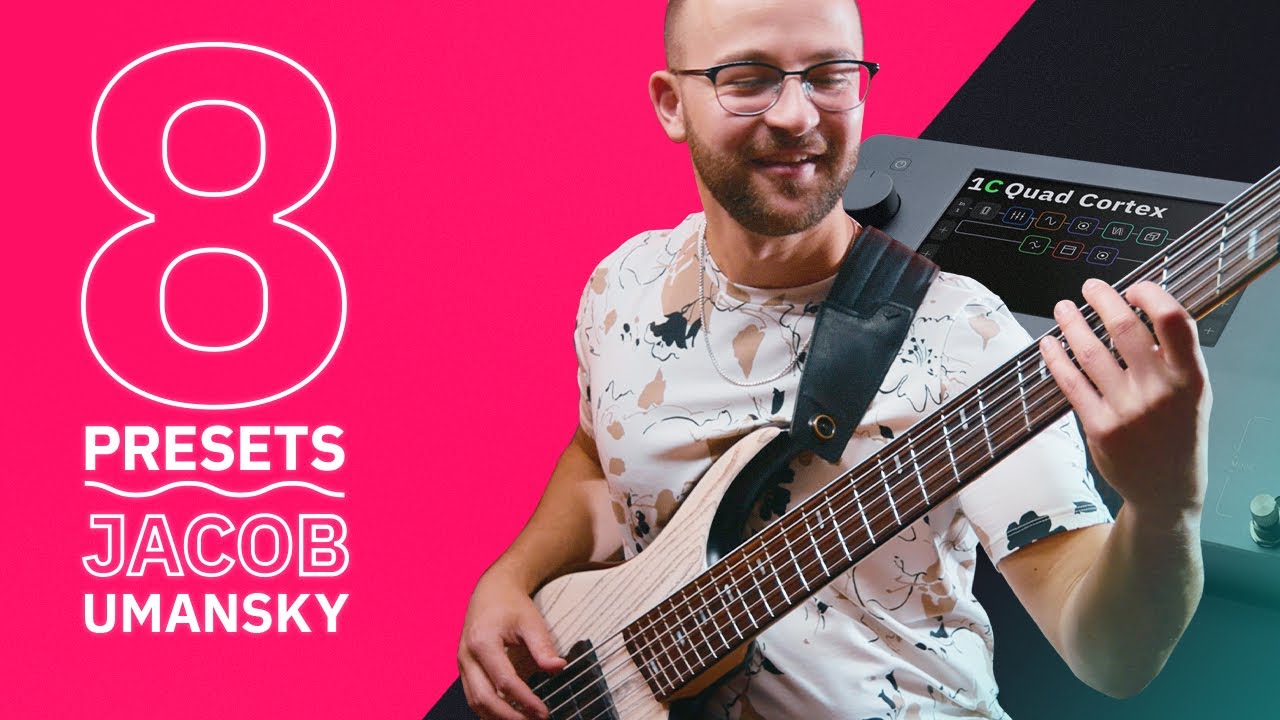 Jacob Umansky - 8 Presets | Quad Cortex - YouTube