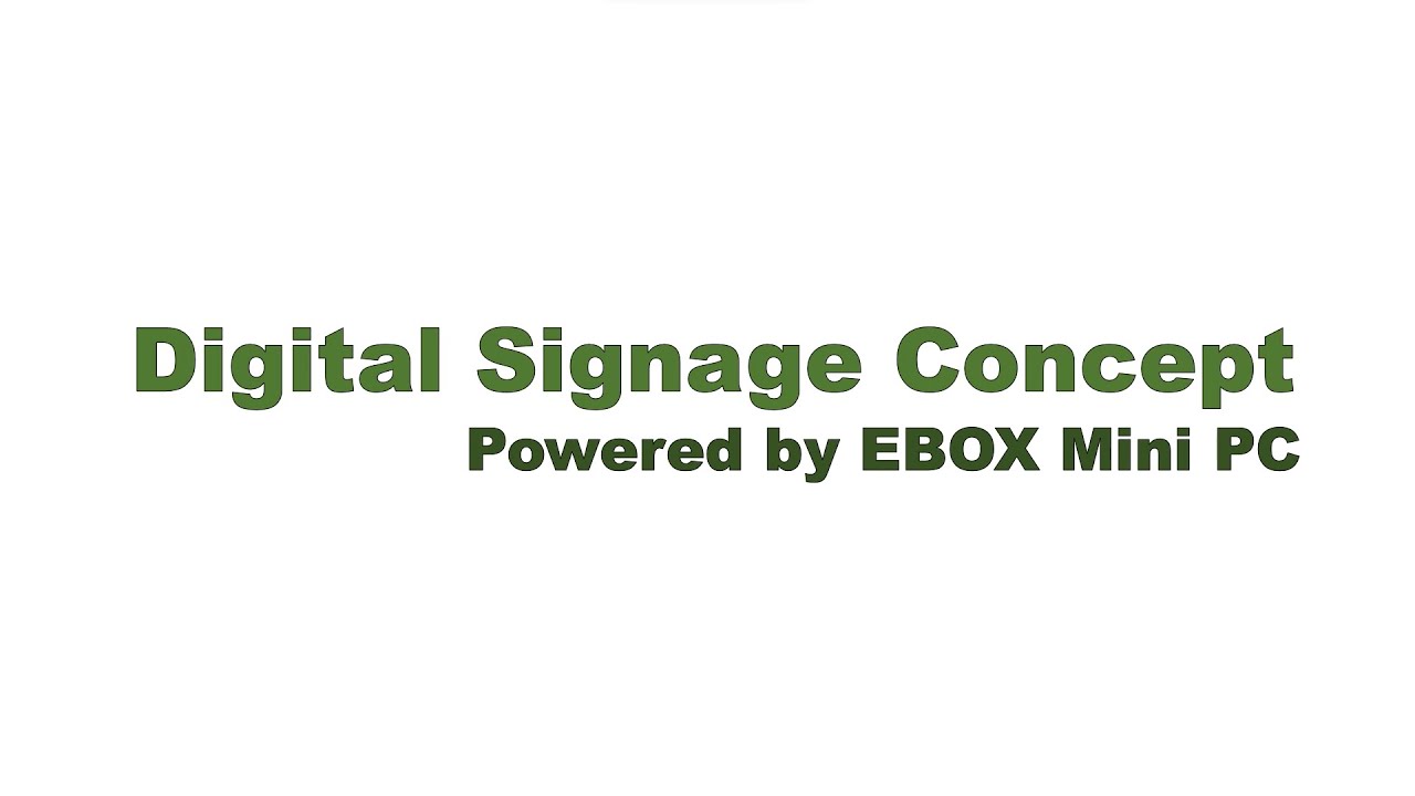 Digital Signage Concept powered by EBOX mini PC - YouTube