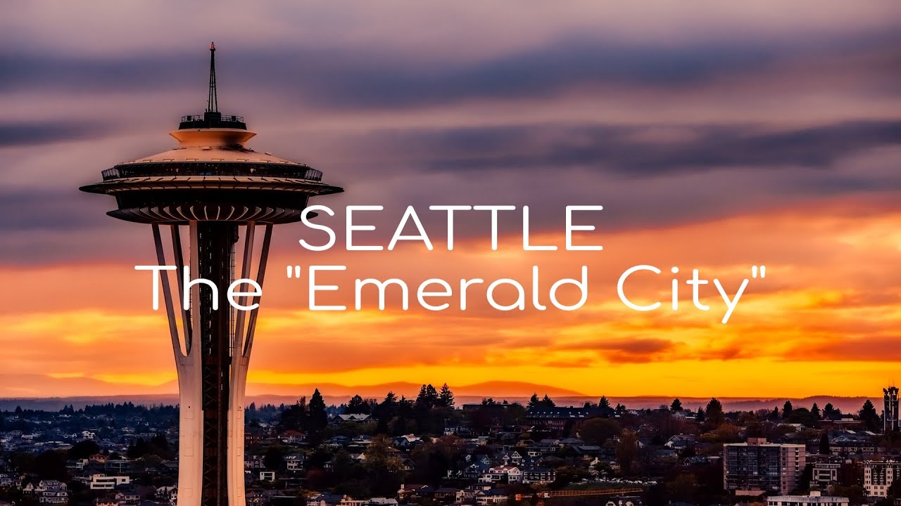 Seattle - The "Emerald City", Washington, USA | Space Needle - YouTube