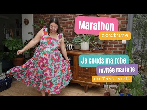 Marathon couture : coudre ma robe d'invitée pour un mariage en Thailande