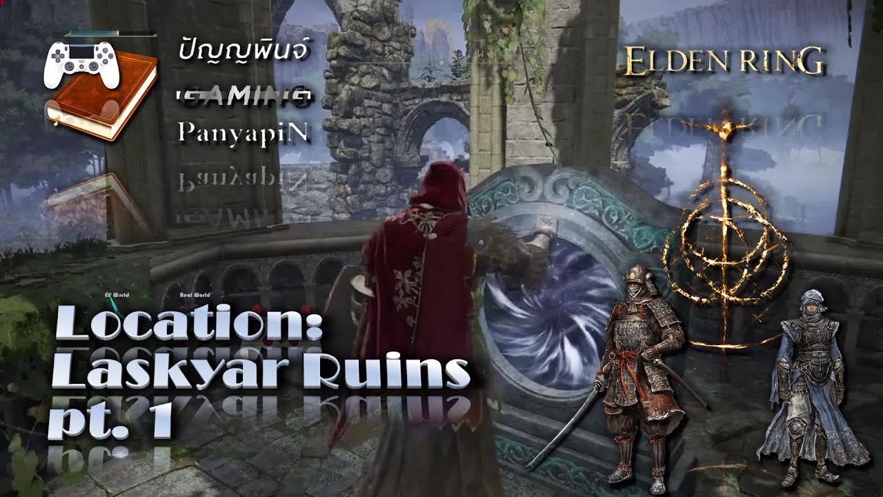 Location: Laskyar Ruins pt. 1 | Elden Ring - YouTube