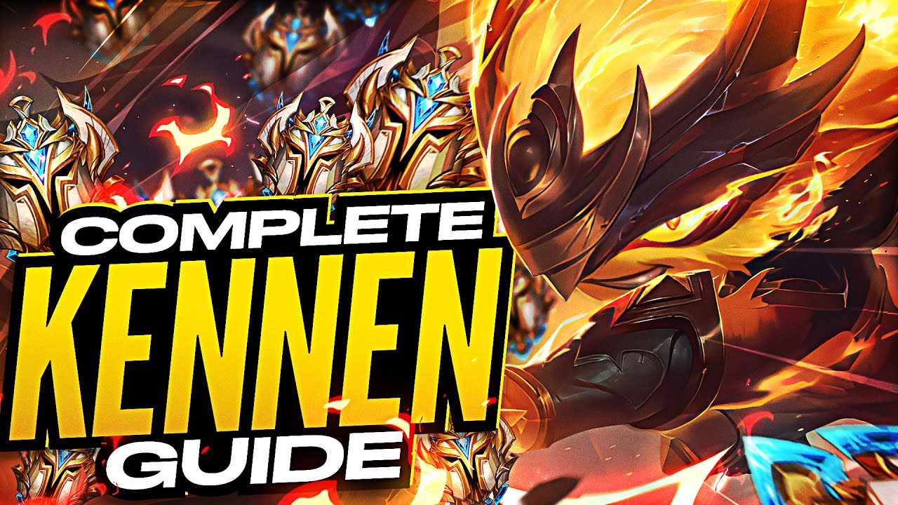 COMPLETE KENNEN GUIDE | How To Play And Carry On Kennen | Full In-Depth ...