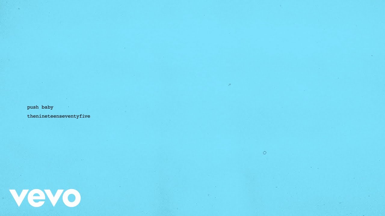 push baby - thenineteenseventyfive (Lyric Video) - YouTube