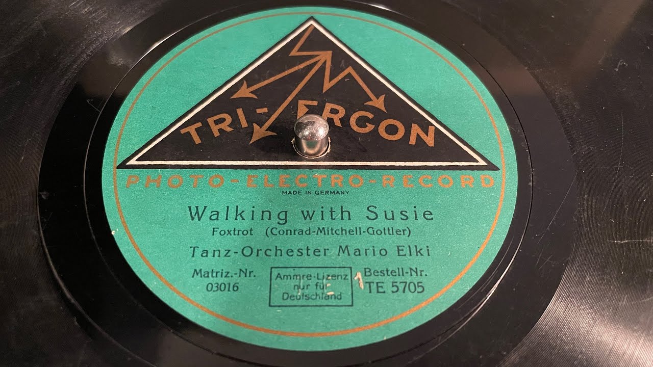 Tanz Orchester Mario Elki (= Egon Kaiser) - Walking With Susie - 78 rpm ...