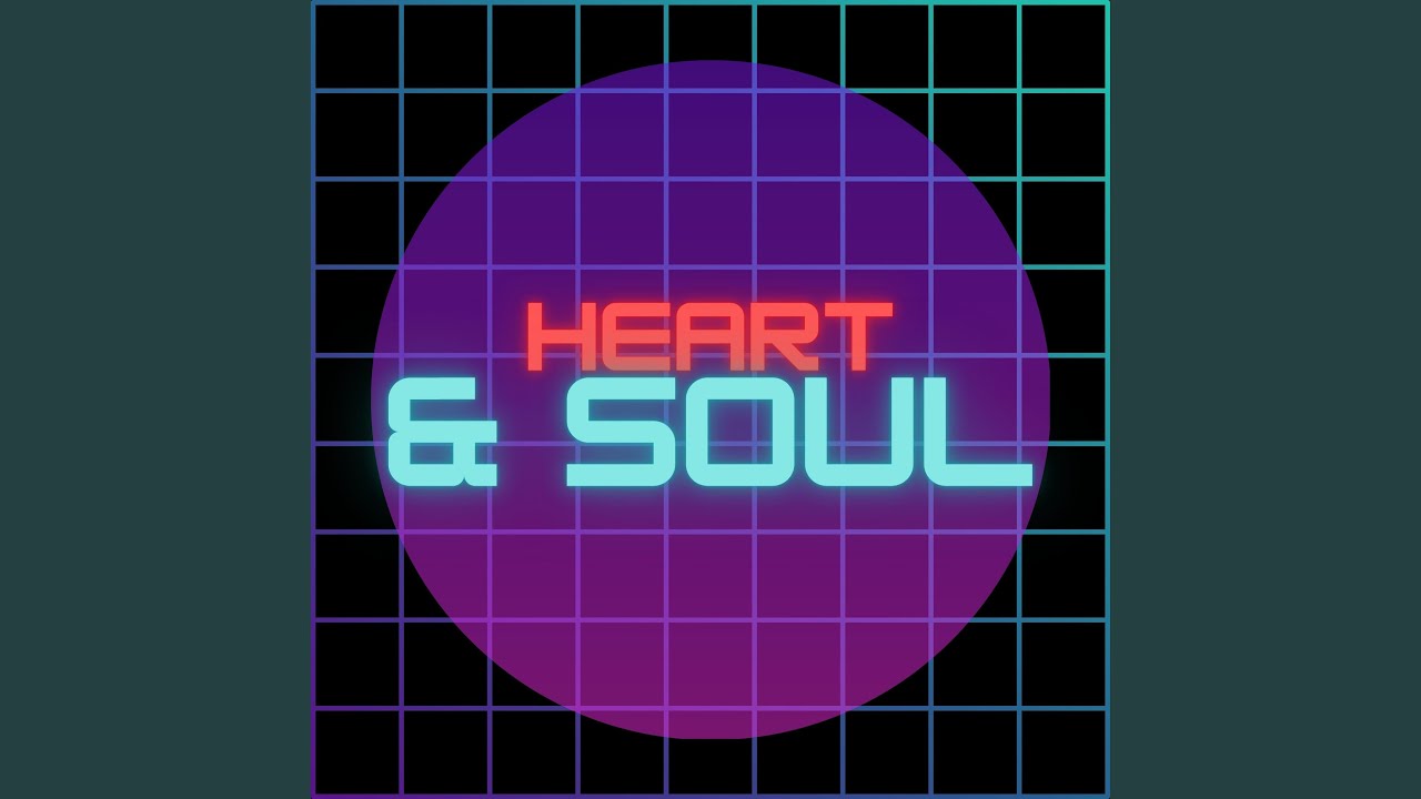 Heart & Soul (feat. Alex OSD) - YouTube