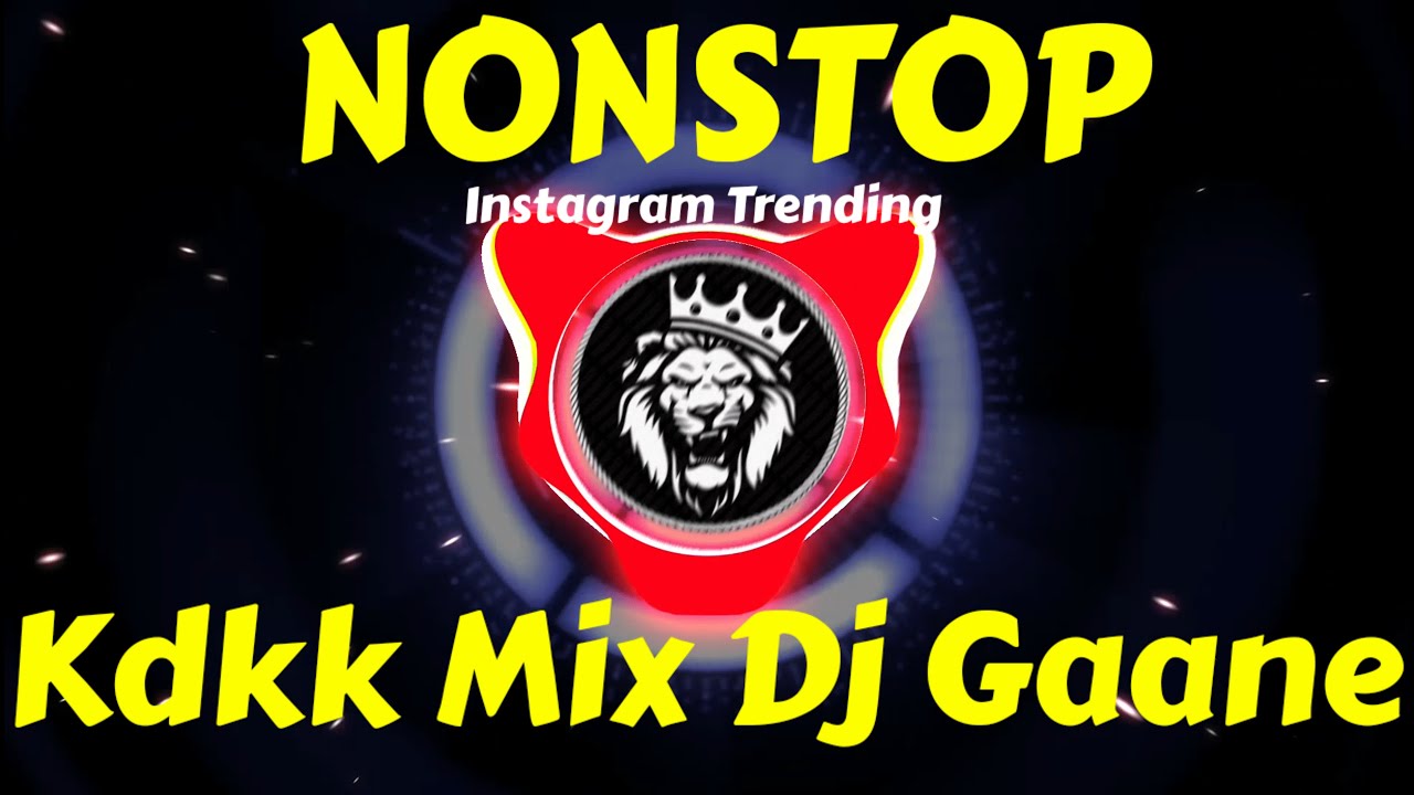 Nonstop Dj Songs | Kdkk Mix Dj Gaane | Dj Remix Songs |Marathi Dj ...
