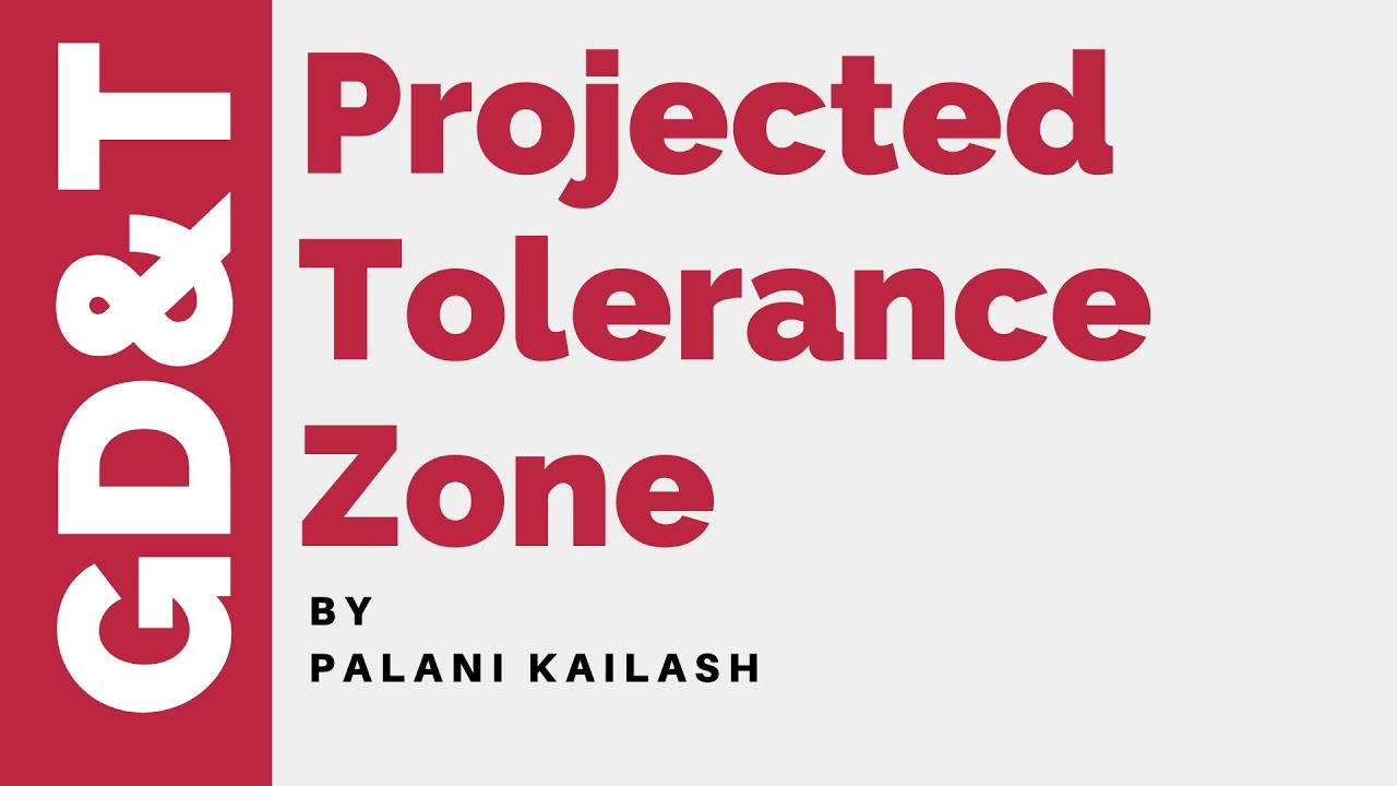 GD&T Tutorial 28.04 : Projected Tolerance - YouTube