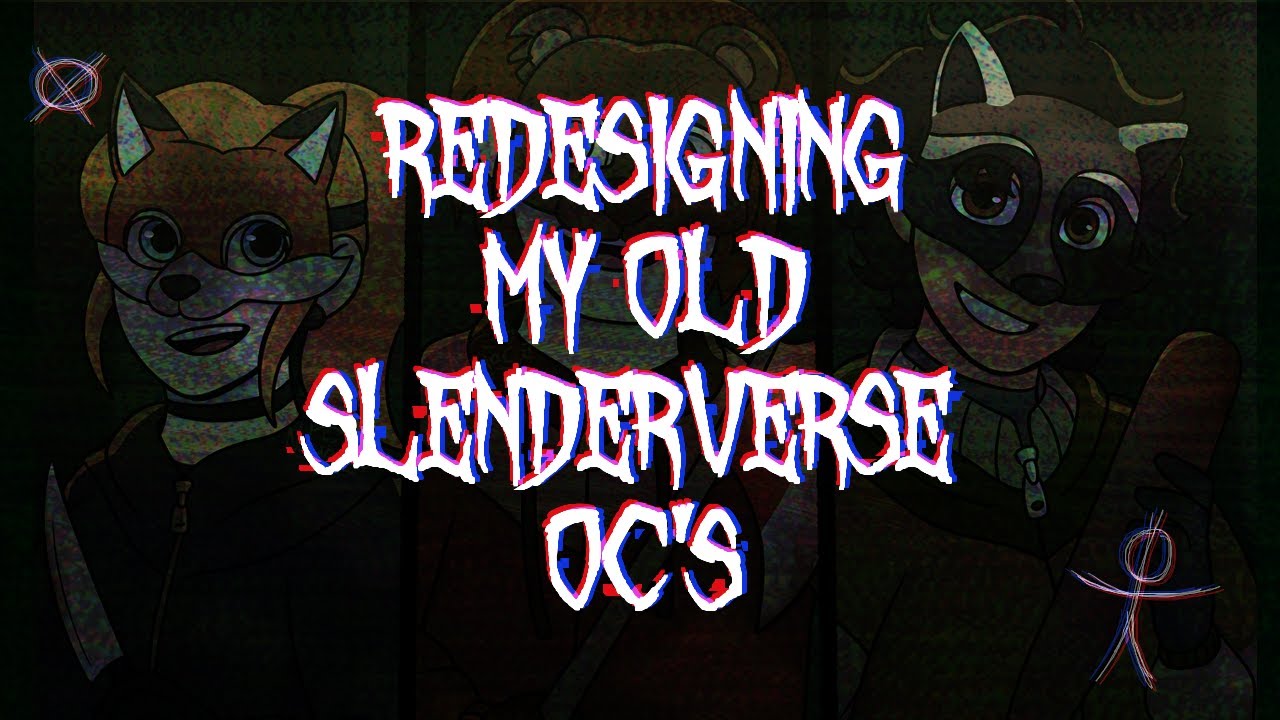 Redesigning my old Slenderverse oc's ☠️ [Do they count as creepypasta ...
