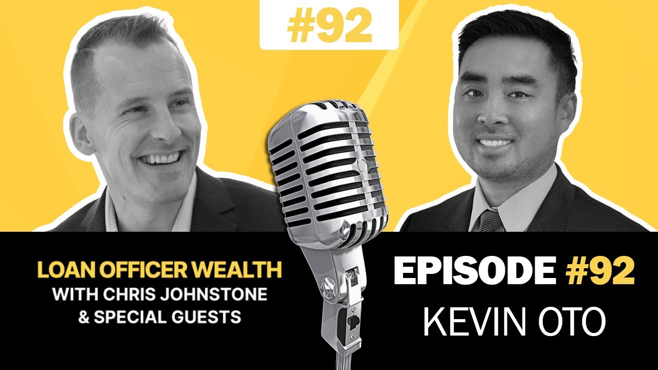 TOP PRODUCER Kevin Oto Shares His Tips for GROWING Your MORTGAGE ...