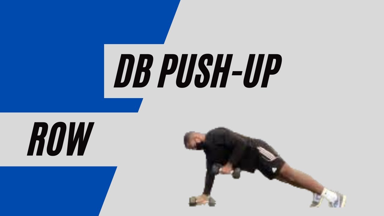 DB Push-up to Row - YouTube