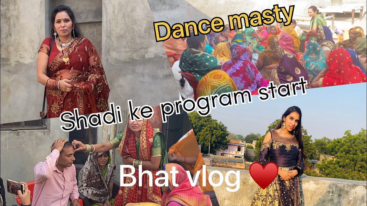 Shadi ke program start || Bhat notena gya ♥️ || nani ka ghar gya 😊🔥 ...
