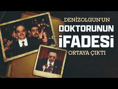 Eski Ulaştırma Bakanı Arif Denizolgun'un ölümüne ilişkin soruşturmada tutuklanan doktorun ifadesi
