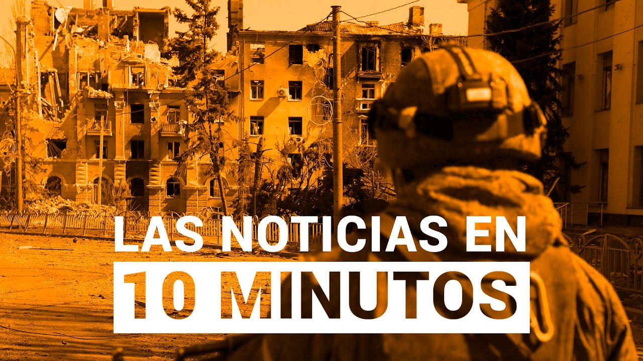 Las noticias del LUNES 11 de ABRIL en 10 minutos I RTVE Noticias - YouTube