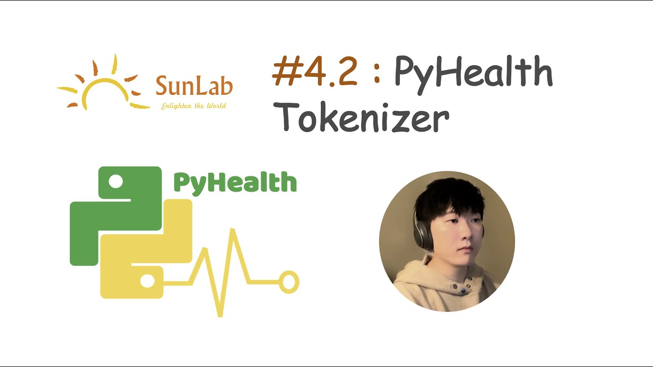 PyHealth Live - 04 (Part II) Tokenizers for Medical ML Applications - YouTube