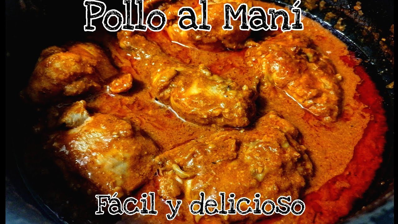 POLLO AL MANÍ - FÁCIL Y RAPIDO - YouTube