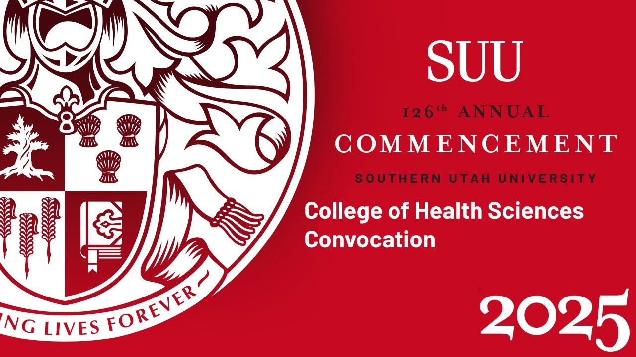 2025 SUU College of Health Sciences (04/25/2025) - YouTube