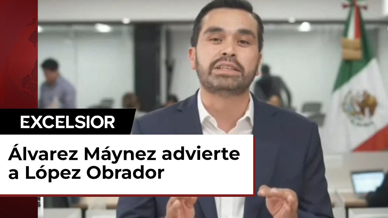 Álvarez Máynez comparte su postura sobre las reformas de López Obrador ...