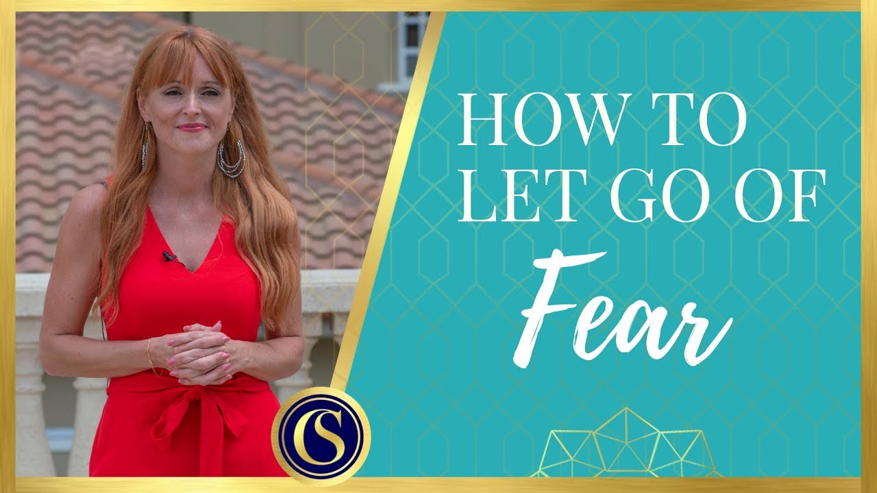 HOW TO LET GO OF FEAR [FEAR BLOCKS] - YouTube
