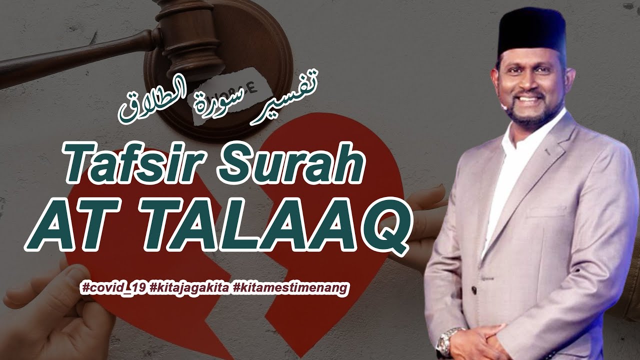 Tafsir Surah AT TALAAQ ( Talak ) - Ustaz Dr Farid Ravi Abdullah ...