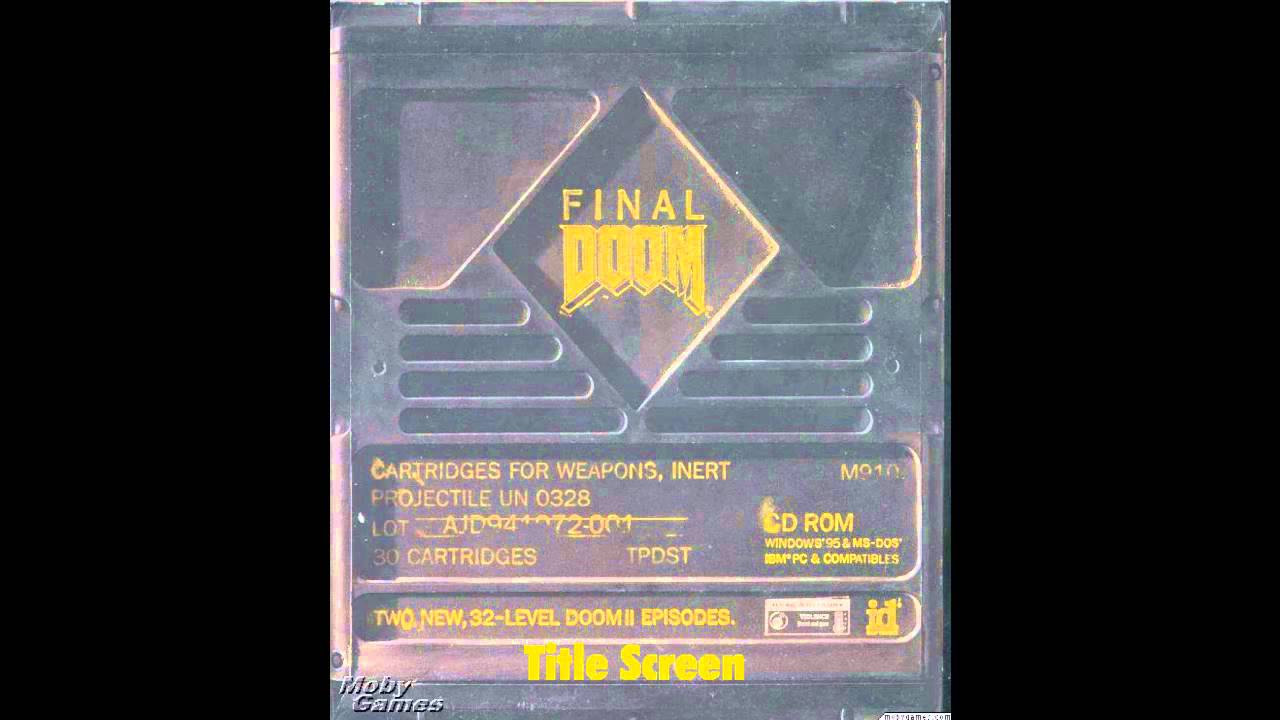 Final Doom (TNT Evilution) OST - Ruined World (Title Screen), Story ...