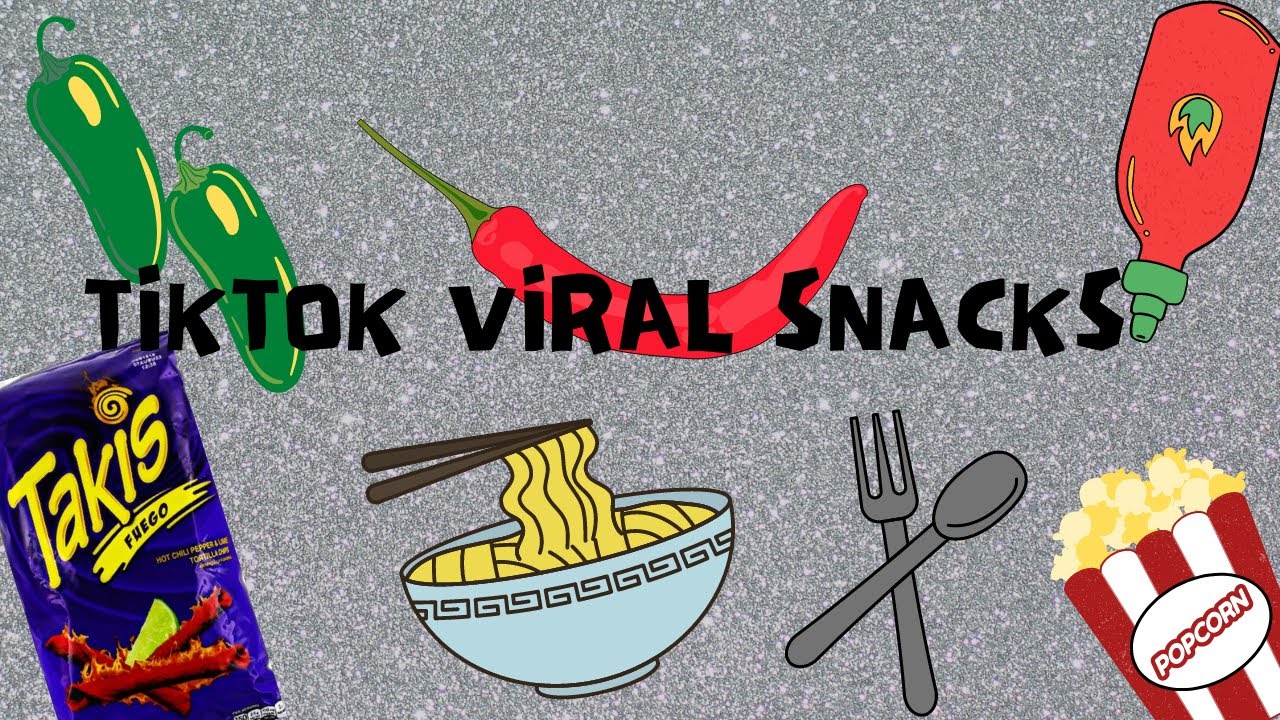 Trying VIRAL TikTok Snacks - YouTube