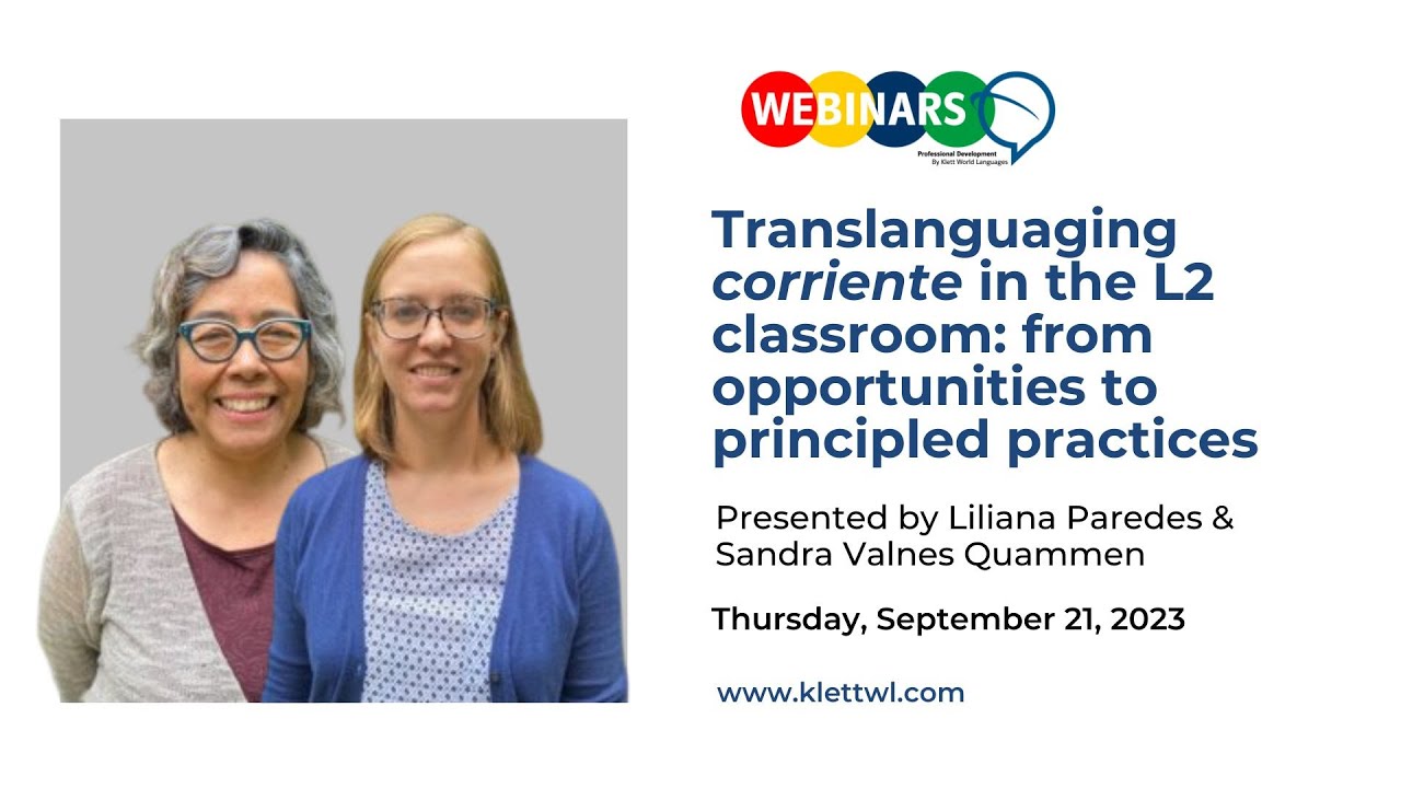 [WEBINAR]: "Translanguaging corriente in the L2 classroom" with Liliana ...
