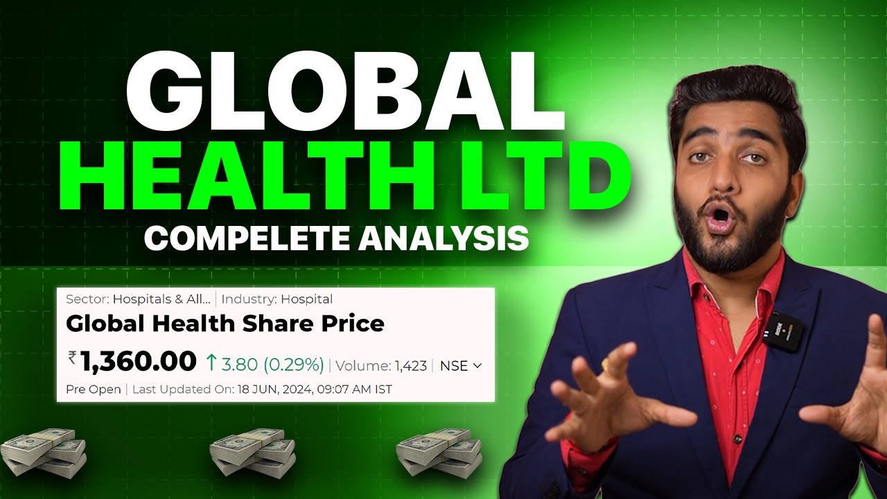 Global Health Limited! | Should you invest in? | Fundamental Analysis ...